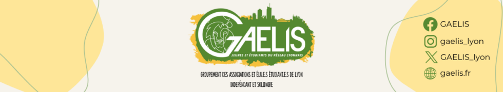 GAELIS - Fédération d'associations étudiantes de la ville de Lyon - Accueil